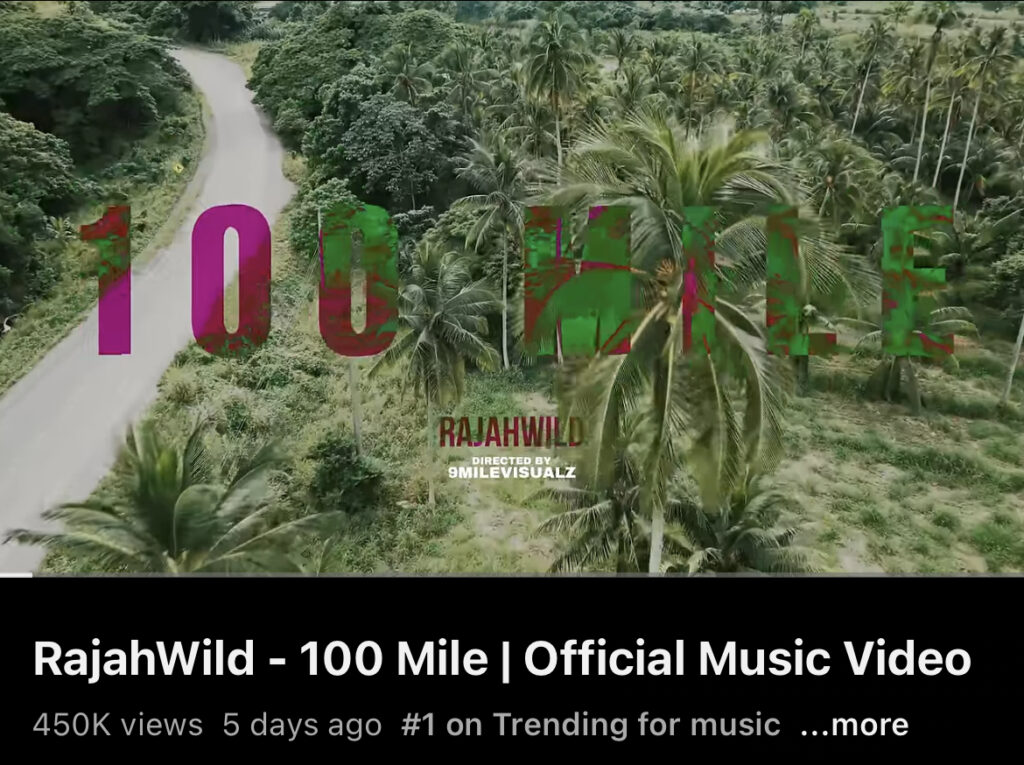 RajahWild tops YouTube trending with "100 Mile"